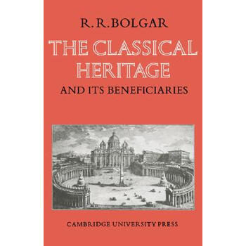 【】The Classical Heritage and Its