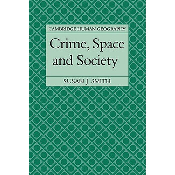 【】Crime, Space and Society