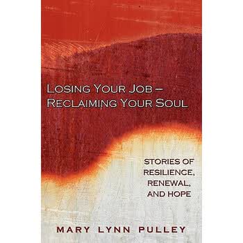 【】Losing Your Job- Reclaiming Your