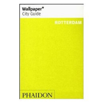 【】Wallpaper City Guide Rotterdam