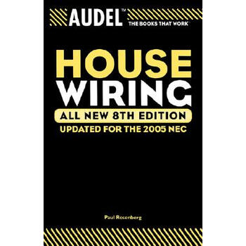 【】Audel House Wiring: All New 8Th