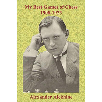 【】My Best Games of Chess 1908-1923