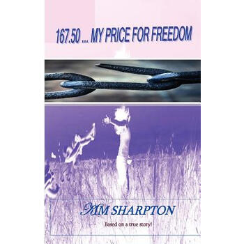 【】167.50: My Price for Freedom