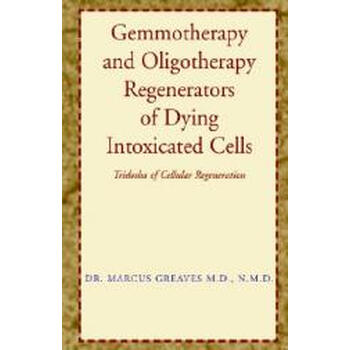 【】Gemmotherapy and Oligotherapy