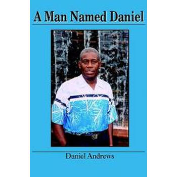 【】A Man Named Daniel
