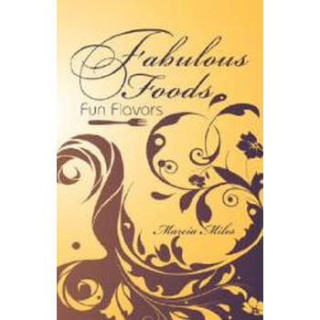 【】Fabulous Foods: Fun Flavors