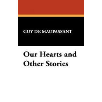 【】Our Hearts and Other Stories