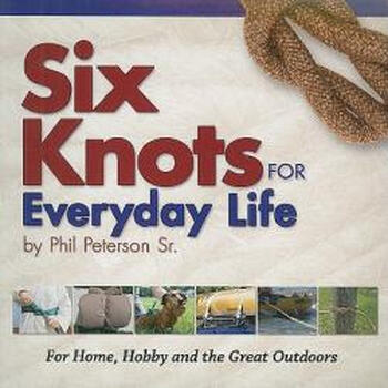 【】Six Knots for Everyday Life