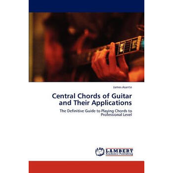 【】Central Chords of Guitar and Their