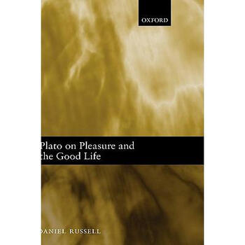 Plato on Pleasure and the Good Life