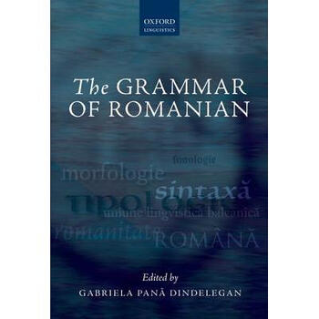 The Grammar of Romanian