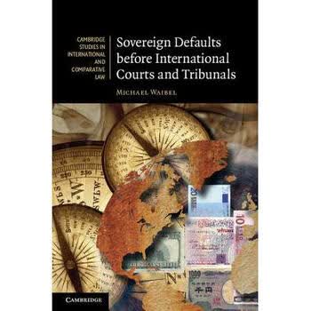 Sovereign Defaults before International Cour...