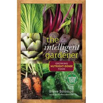 The Intelligent Gardener: Growing Nutrient-D...