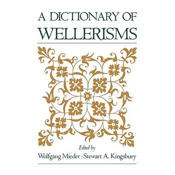 【】A Dictionary of Wellerisms