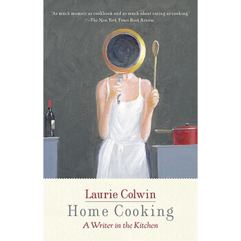 【】Home Cooking: A Writer