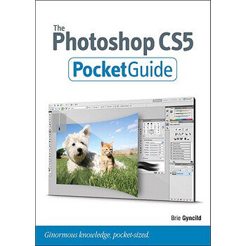 【】The Photoshop CS5 Pocket Guide