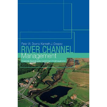 【】River Channel Management: Toward