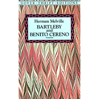 【】Bartleby and Benito Cereno