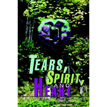 【】Tears, Spirit, and Heart