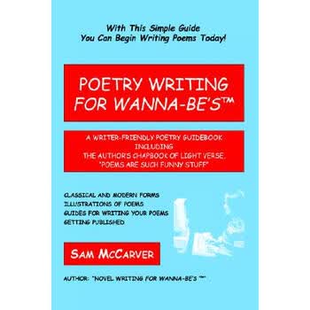 【】Poetry Writing for Wanna-Be's: A