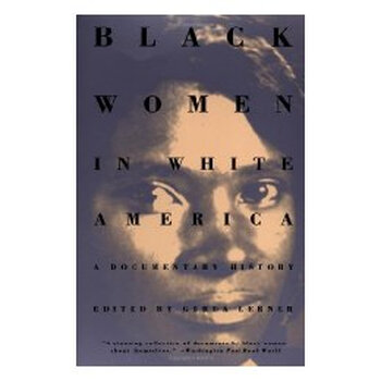 【】Black Women in White America: A