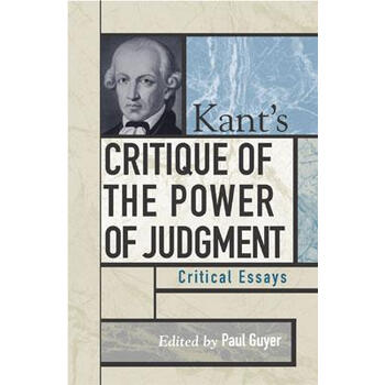 【】Kant's Critique of the Power of