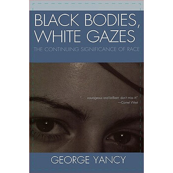 【】Black Bodies, White Gazes: The