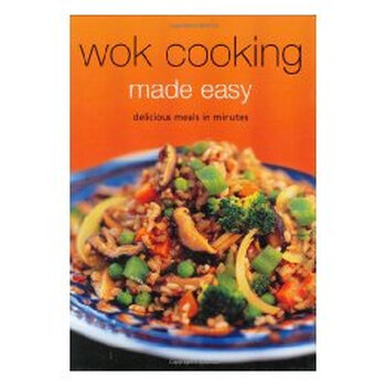 【】Wok Cooking Made Easy: Delicious Meals