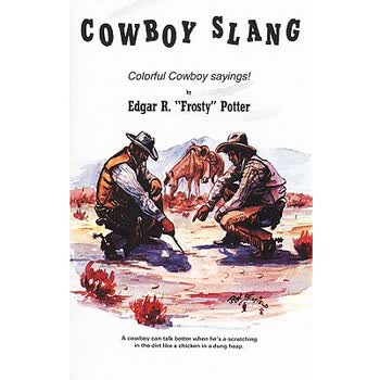 【】Cowboy Slang