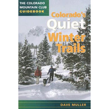 【】Colorado's Quiet Winter Trails