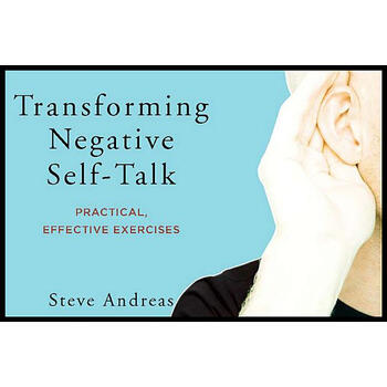 【】Transforming Negative Self-Talk: