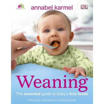 【】Weaning: The Essential Guide to Baby's