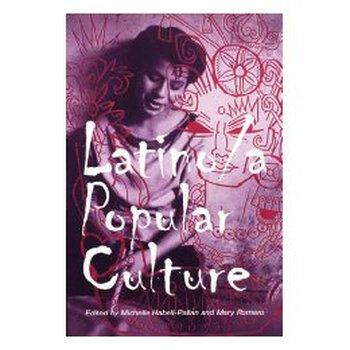 【】Latino/A Popular Culture