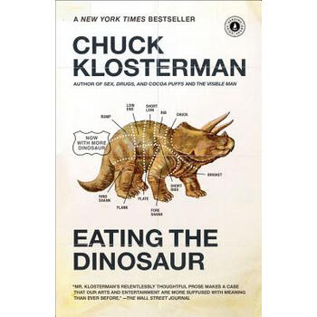 【】Eating the Dinosaur