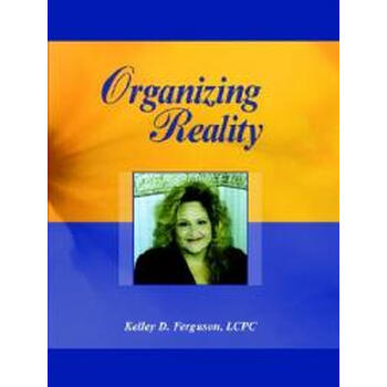 【】Organizing Reality