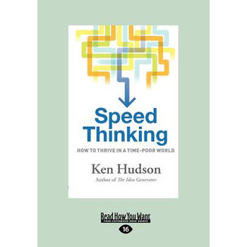 【】Speed Thinking: How to Thrive in a