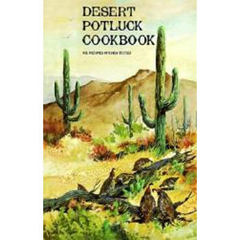 【】Desert Potluck: A Cookbook