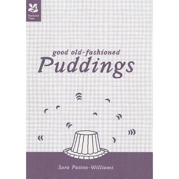 【】Good Old-Fashioned Puddings