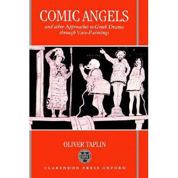 Comic Angels and Other Approaches to Greek D...