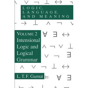 Logic, Language, and Meaning, Volume 2: Inte...