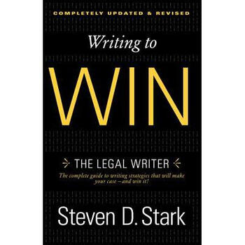 Writing to Win: The Legal Writer