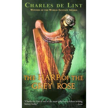 【】The Harp of the Grey Rose