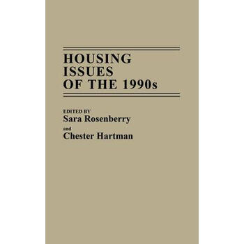 【】Housing Issues of the 1990s