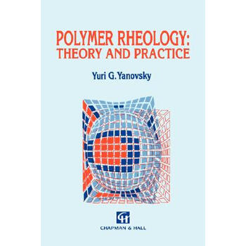 【】Polymer Rheology