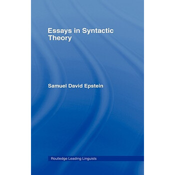 【】Essays in Syntactic Theory