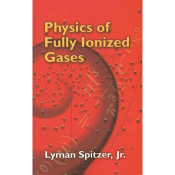 【】Physics of Fully Ionized Gases