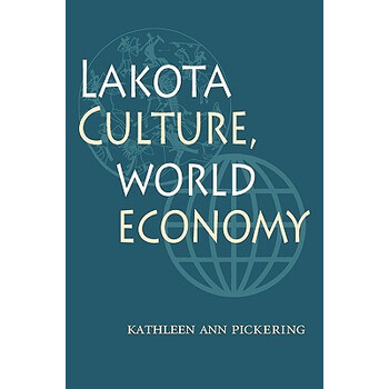 【】Lakota Culture, World Economy