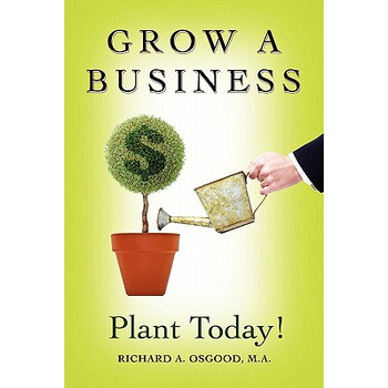 【】Grow a Business: Plant Today!