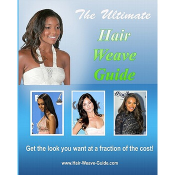 【】The Ultimate Hair Weave Guide