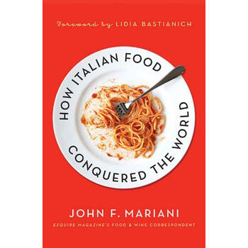 【】How Italian Food Conquered the
